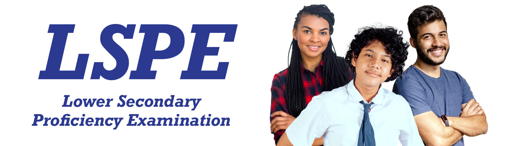 Lower Secondary Proficiency Examination – Ministry of Education