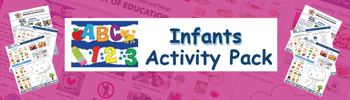 INFANT ACTIVITY PACKS – Ministry of Education