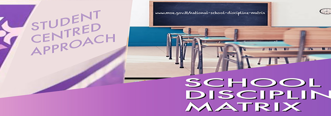 National School Discipline Matrix – Ministry of Education