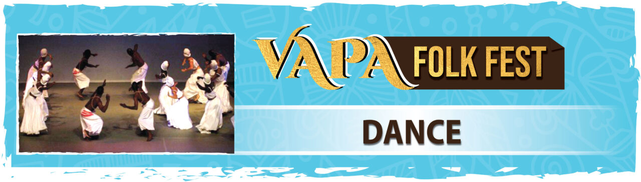 VAPA Folk Fest Dance – Ministry of Education