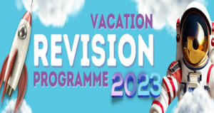 Vacation revision 2023 – Ministry of Education